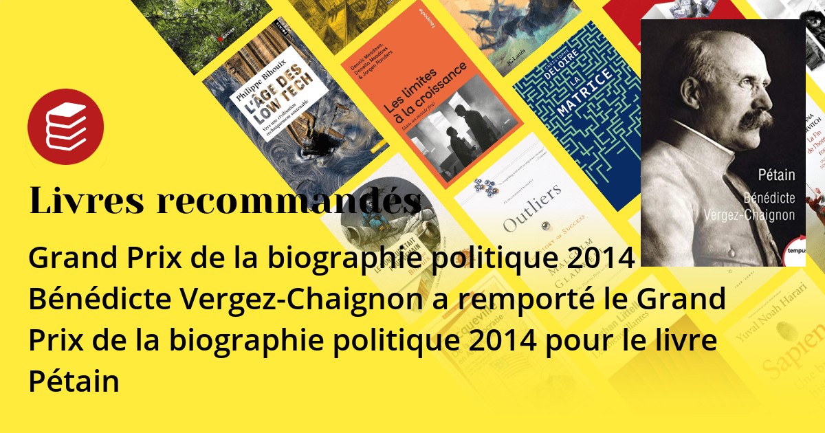 Grand Prix de la biographie politique 2014 - Livres recommandés